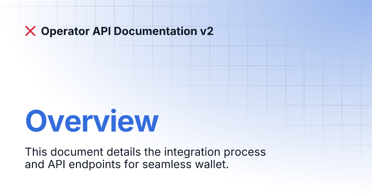 Overview Operator Api Documentation V2